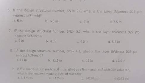 Solved 6. F the design structurat number, SNE 26 what is the | Chegg.com