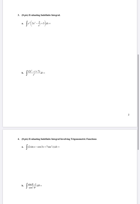 Solved 1. (8 pts) Evaluating Indefinite Integral. . | Chegg.com