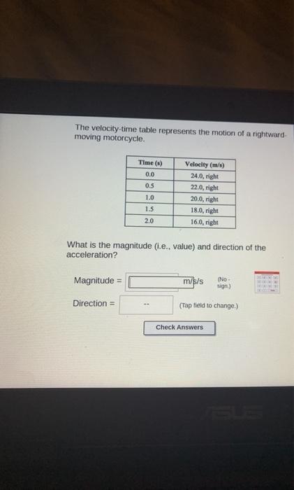 Solved The velocity-time table represents the motion of a | Chegg.com