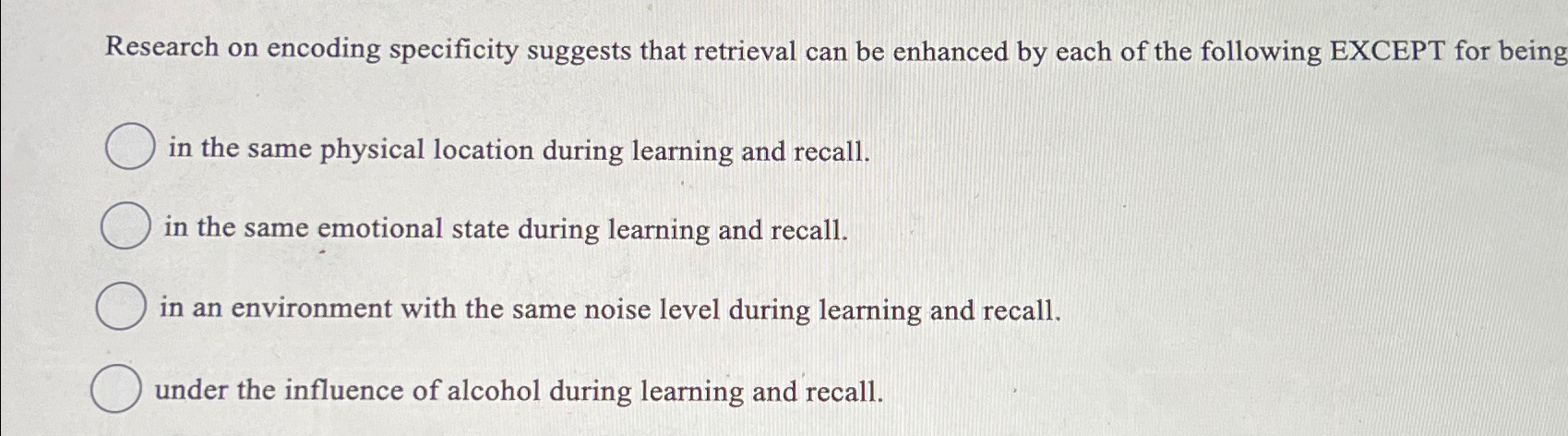 Solved Research on encoding specificity suggests that | Chegg.com