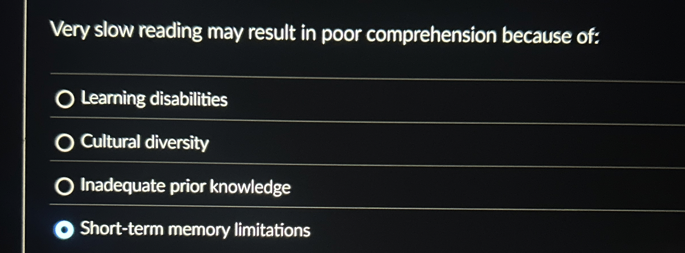Solved Very slow reading may result in poor comprehension | Chegg.com