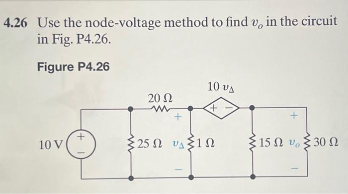 Solved 4.26 Use the node-voltage method to find vo in the | Chegg.com