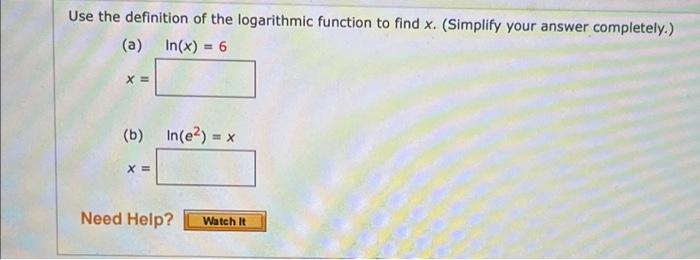 Solved Use the definition of the logarithmic function to | Chegg.com