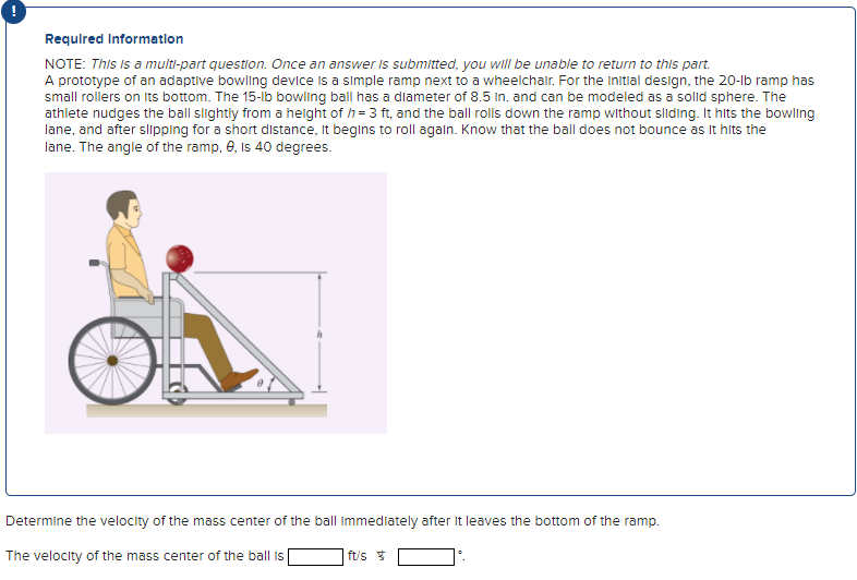 Solved A prototype of an adaptive bowling device is a simple | Chegg.com
