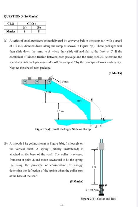 Solved QUESTION 3 (16 Marks) CLO CLO4 (b) 8 Marks 8 (a) A | Chegg.com Solved QUESTION 3 (16 Marks) CLO CLO4 (b) 8 Marks 8 (a) A | Chegg.com