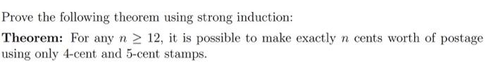 Solved Prove the following theorem using strong induction: | Chegg.com