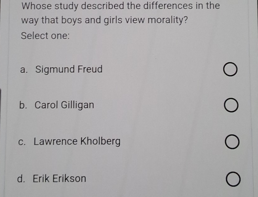 Solved Whose study described the differences in the way that | Chegg.com