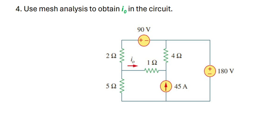 Solved Use mesh analysis to obtain i0 ﻿in the circuit. | Chegg.com