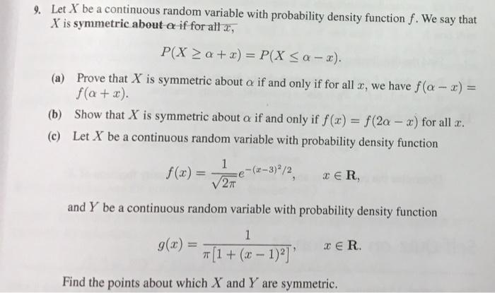 Solved 9. Let X be a continuous random variable with | Chegg.com