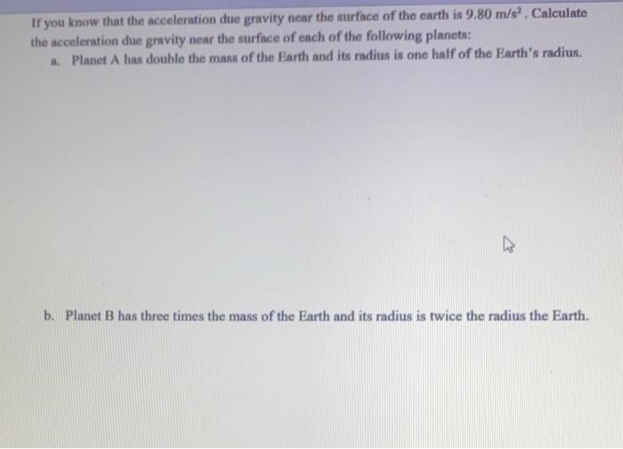 Solved If you know that the acceleration due gravity near | Chegg.com