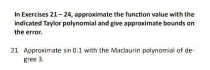 Solved In Exercises 21 - 24, approximate the function value | Chegg.com