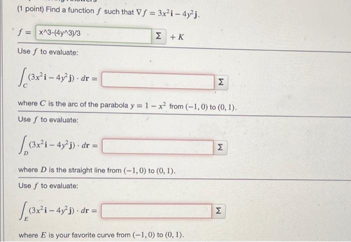 Solved (1 point) Find a function f such that ∇f=3x2i−4y2j. | Chegg.com