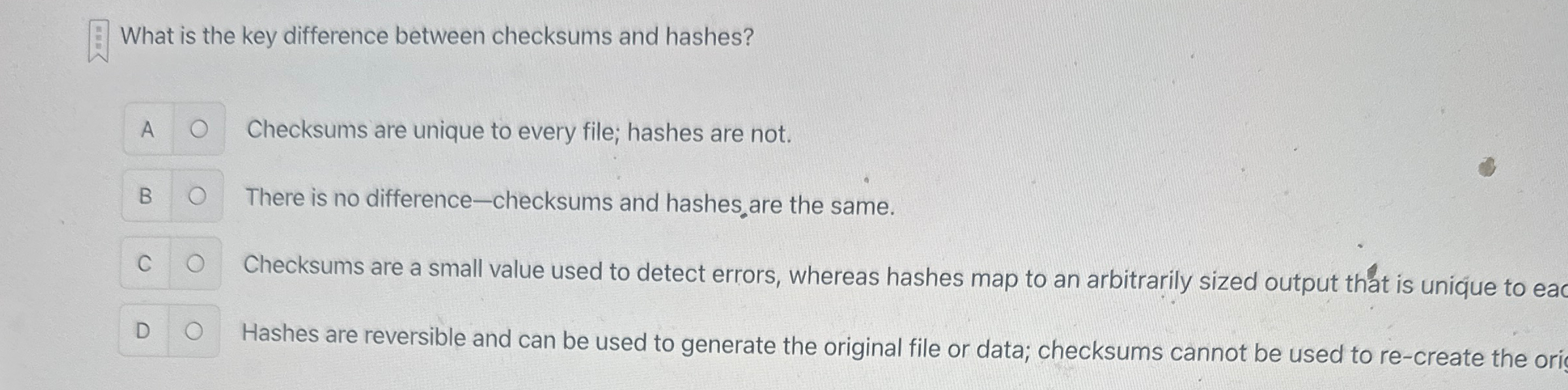 Solved What is the key difference between checksums and | Chegg.com