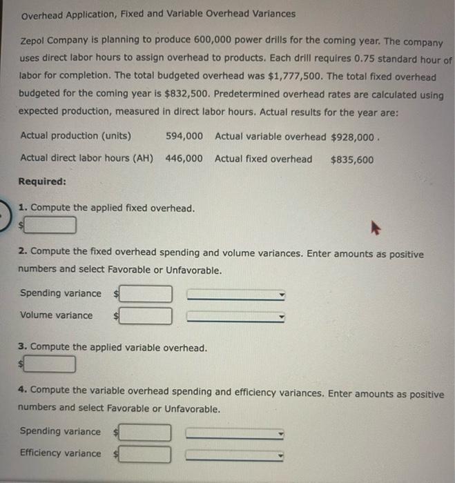 Solved Overhead Application, Fixed and Variable Overhead | Chegg.com