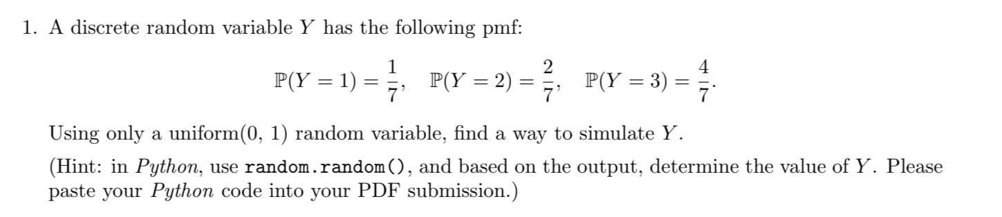 Solved 1. A discrete random variable Y has the following | Chegg.com