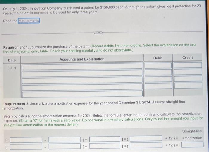 Solved On July 1, 2024, Innovation Company purchased a | Chegg.com
