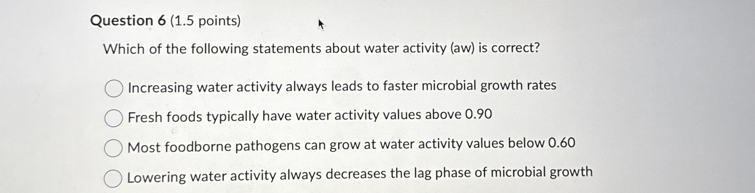 Solved Question 6 (1.5 ﻿points)Which of the following | Chegg.com