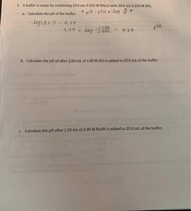 Solved 2. A buffer is made by combining 20.0 mL 0.250 M | Chegg.com