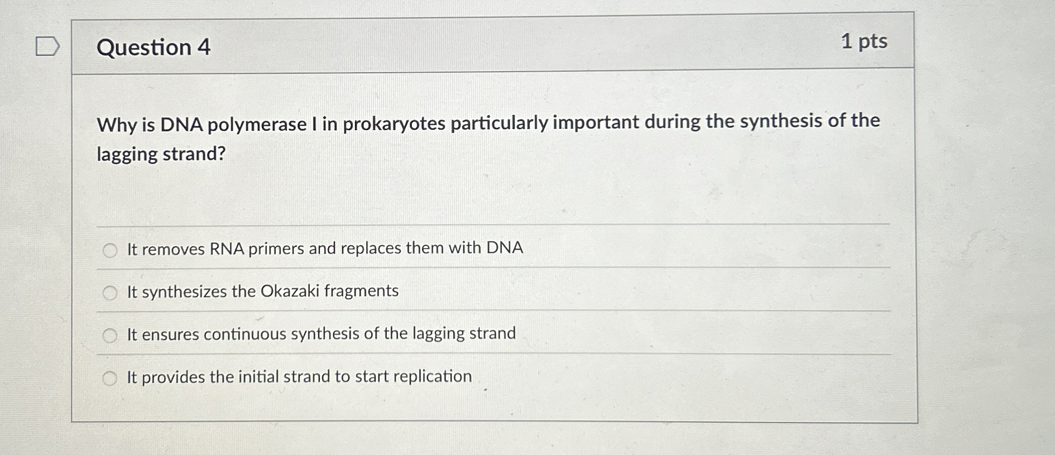 Solved Question 41 ﻿ptsWhy is DNA polymerase I in | Chegg.com