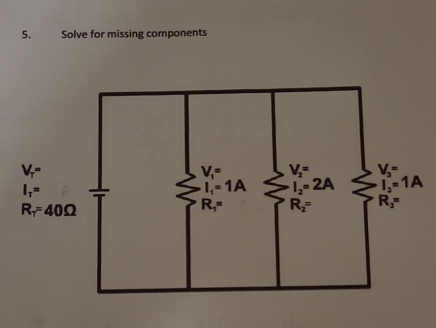Solved 5. Solve for missing components | Chegg.com