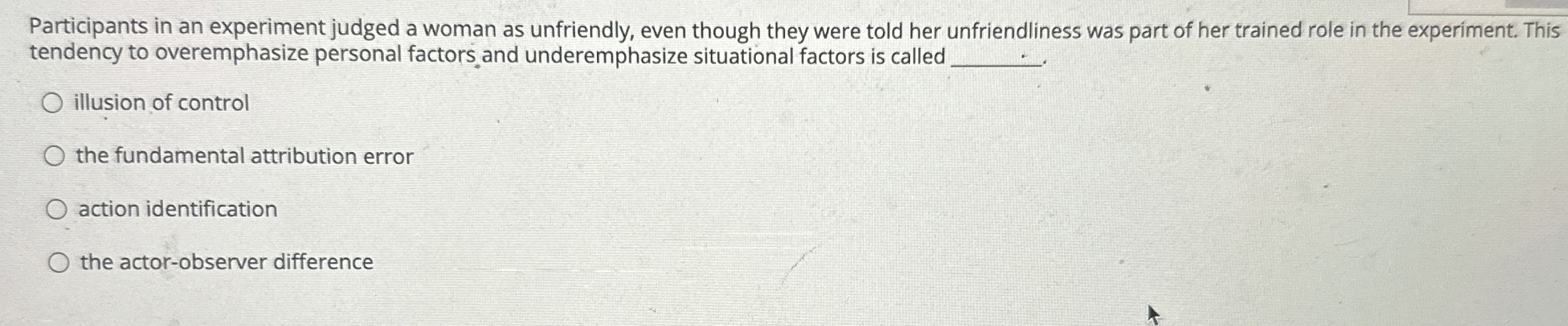 Solved Participants in an experiment judged a woman as | Chegg.com