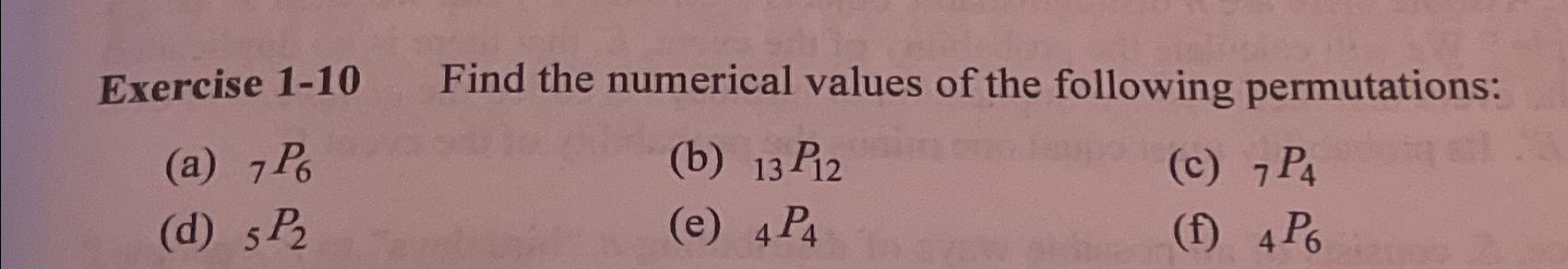 Solved Exercise 1-10 ﻿Find the numerical values of the | Chegg.com