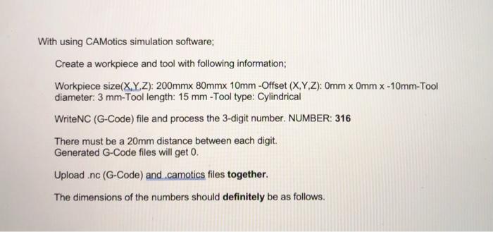 Solved With using CAMotics simulation software; Create a | Chegg.com