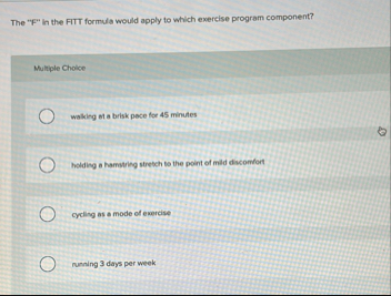 Solved The "F" ﻿In the FITT formula would apply to which | Chegg.com