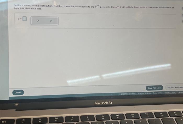 Solved In the standard normal distribution, find the z value | Chegg.com