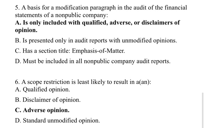 Solved 5. A basis for a modification paragraph in the audit | Chegg.com