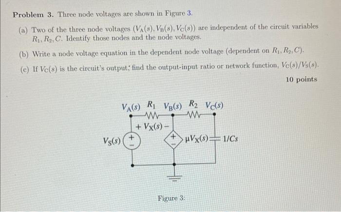 Solved Problem 3. Three node voltages are shown in Figure 3. | Chegg.com
