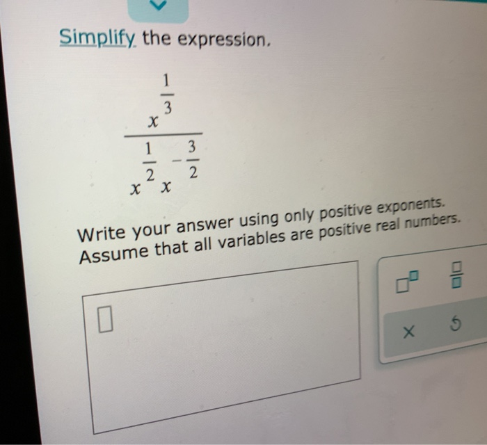 Solved Simplify the expression. Write your answer using only | Chegg.com
