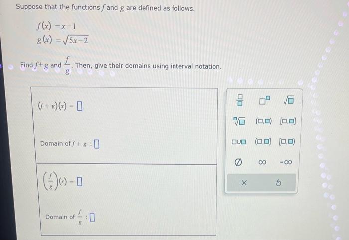 Solved Suppose That The Functions F And G Are Defined As