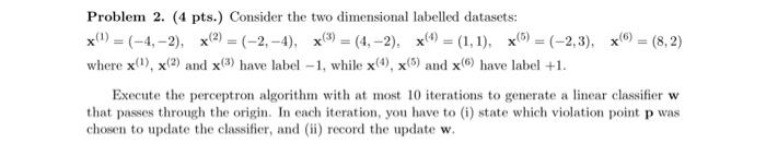 Solved Problem 2. (4 pts.) Consider the two dimensional | Chegg.com