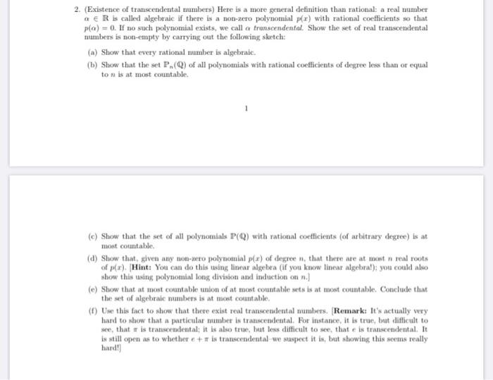 Solved 2. Existence of transcendental numbers) Here is a | Chegg.com