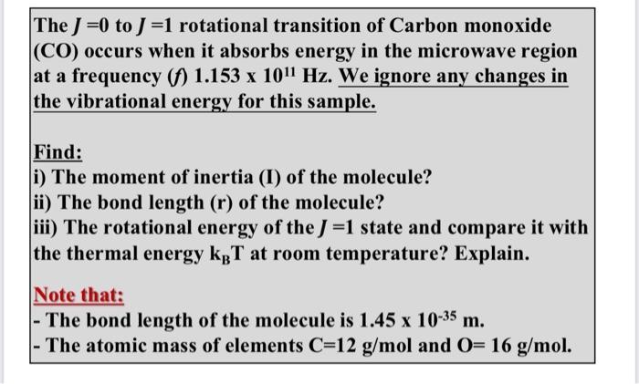 Solved The J=0 to J=1 rotational transition of Carbon | Chegg.com