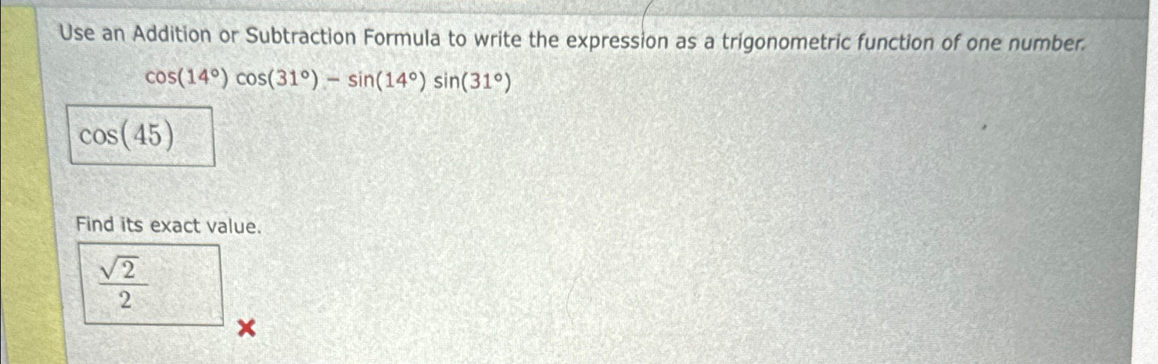 Solved Use an Addition or Subtraction Formula to write the | Chegg.com