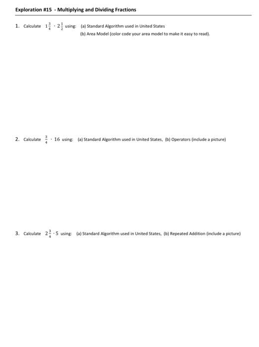 Solved Exploration #15 - Multiplying and Dividing Fractions | Chegg.com