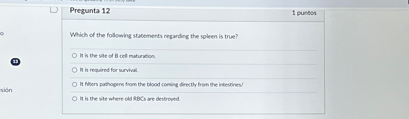 Solved Pregunta 121 ﻿puntosWhich of the following statements | Chegg.com