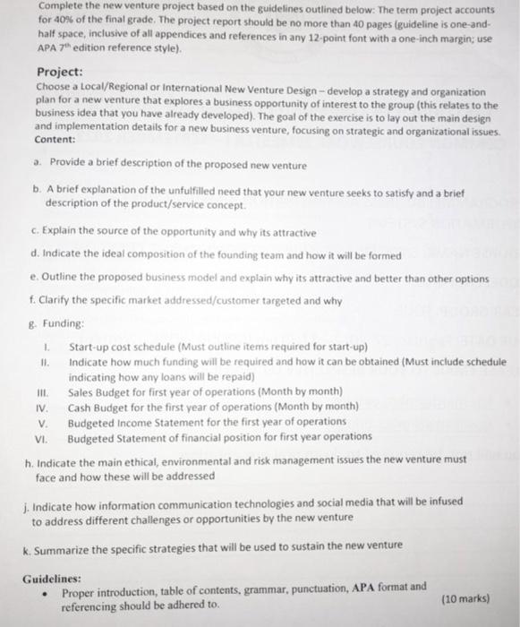 Solved Complete the new venture project based on the | Chegg.com