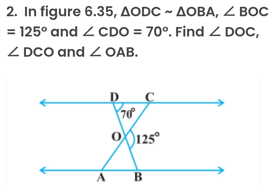 Solved In figure 6.35,???ODC∼???OBA,?BOC =125° ﻿and | Chegg.com