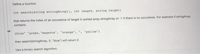 Solved Define A Function Int Searchstring Stringarray