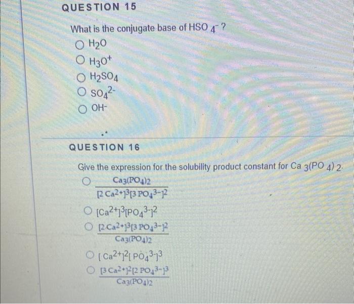 Solved What is the conjugate base of HSO4−? | Chegg.com