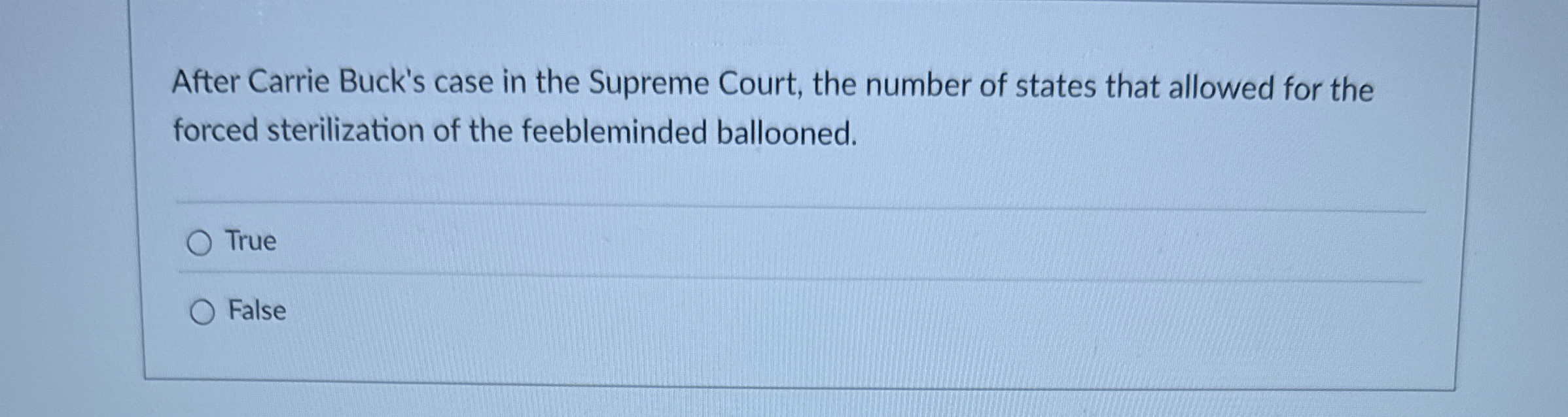 Solved After Carrie Buck's case in the Supreme Court, the | Chegg.com