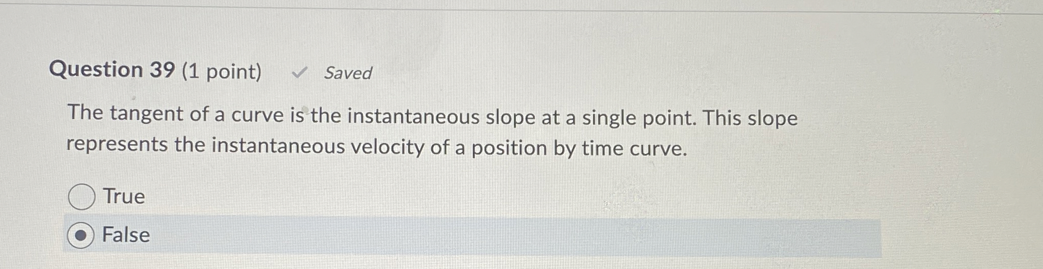 Solved Question 39 (1 ﻿point) ﻿SavedThe tangent of a curve | Chegg.com