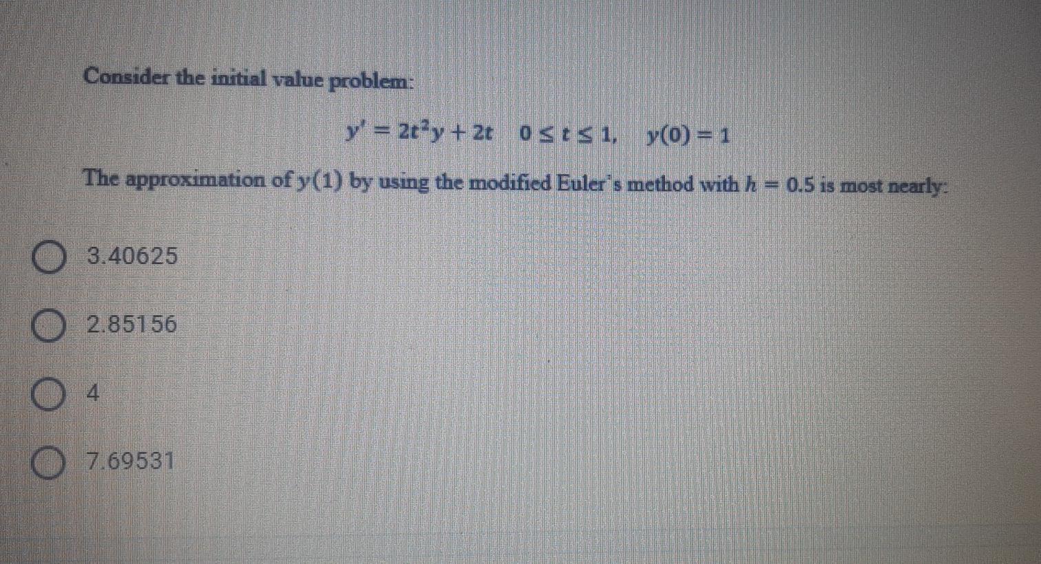 Solved Consider the initial value problem: y' = 2ty + 2t | Chegg.com
