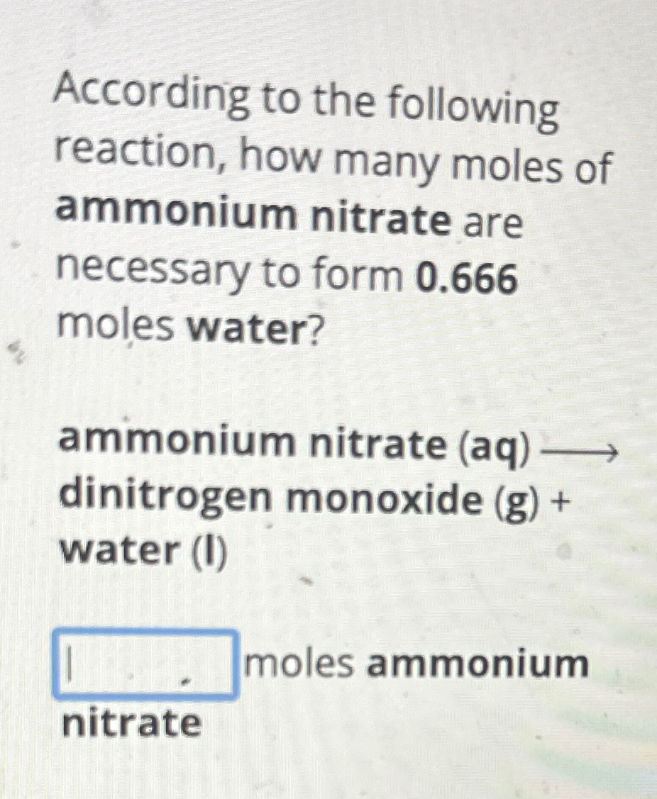 Solved According to the following reaction, how many moles | Chegg.com
