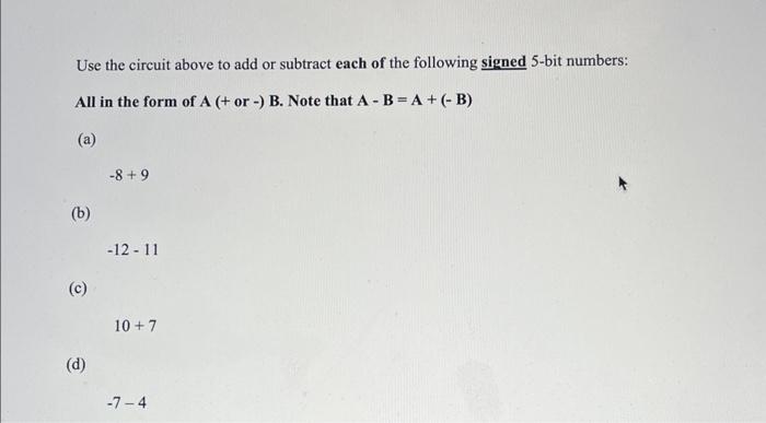 Solved Use the circuit above to add or subtract each of the | Chegg.com