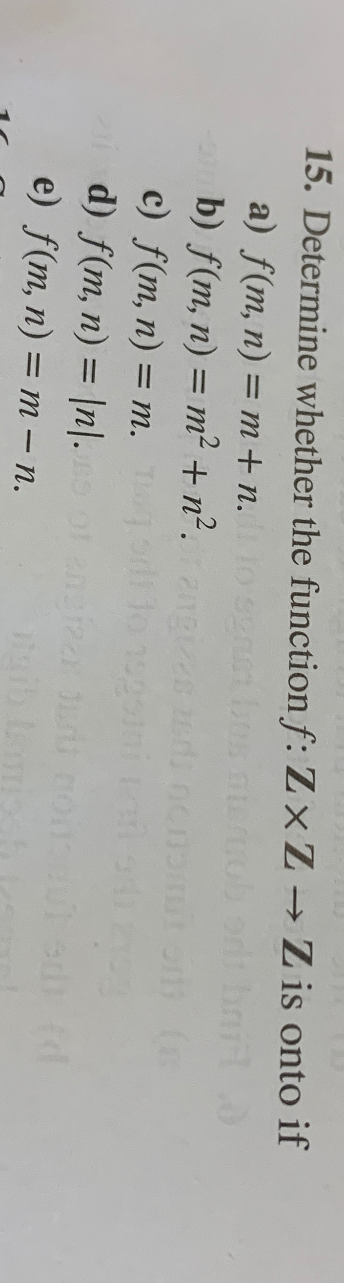 Solved Determine Whether The Function F Z×z→z ﻿is Onto