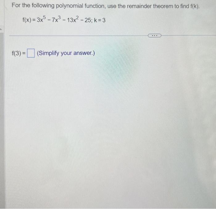 Solved For the following polynomial function, use the | Chegg.com